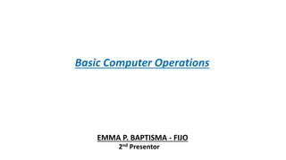 Basic computer operations1.pptx