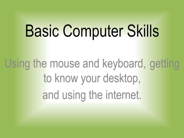basiccomputerskills-130918103944-phpapp01.pptx