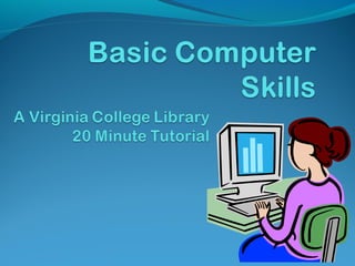 Basic computerskills | PPT