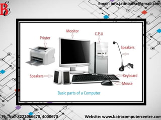 Basic Computer Training Institute ! BATRA COMPUTER CENTRE | PPT