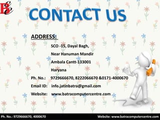Basic Computer Training ! BATRA COMPUTER CENTRE | PPTX