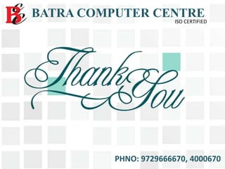 Basic Computer Training in Ambala ! BATRA COMPUTER CENTRE | PPTX