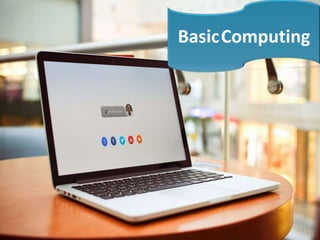 Basic computing | PPT