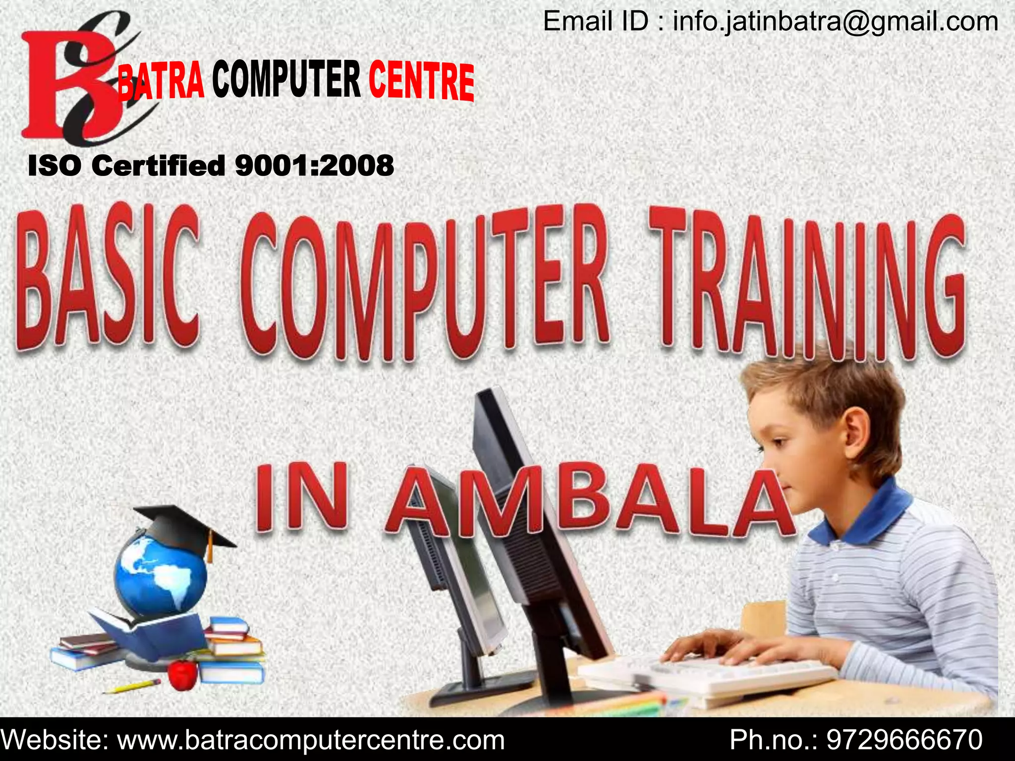 BasicComputer Training in Ambala ! BATRA COMPUTER CENTRE | PPTX ...