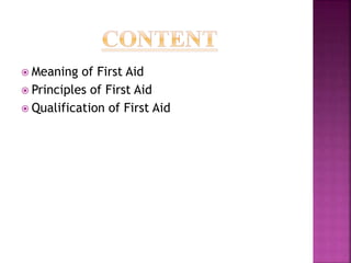 BASIC CONCEPT OF A FIRST AID AND ITS COMPONENTS.pptx