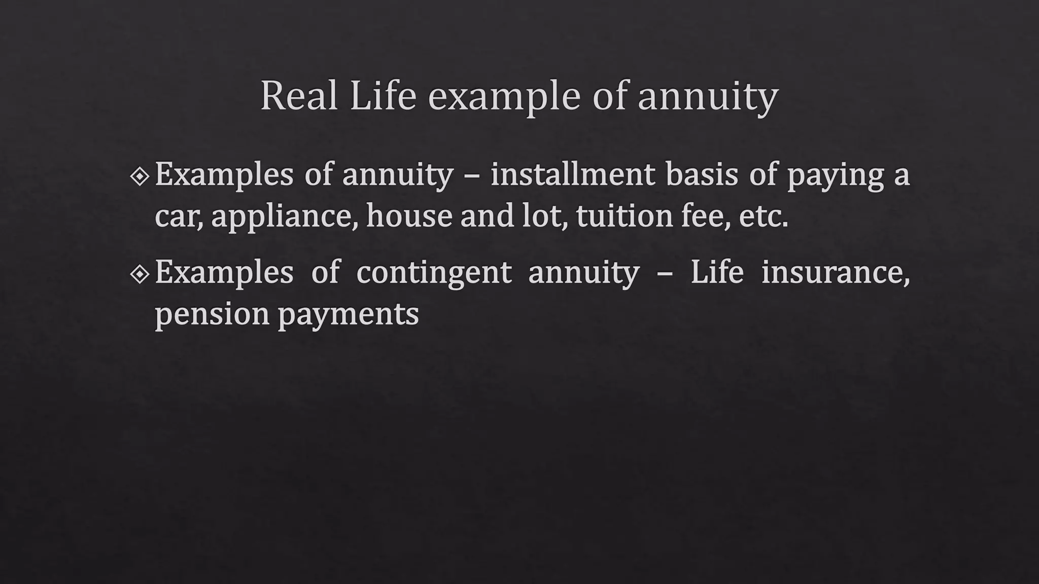 Basic concept of annuity | PPTX