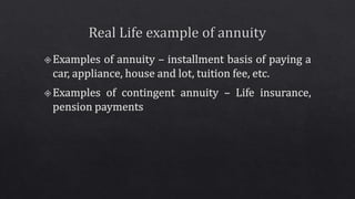 Basic concept of annuity | PPTX