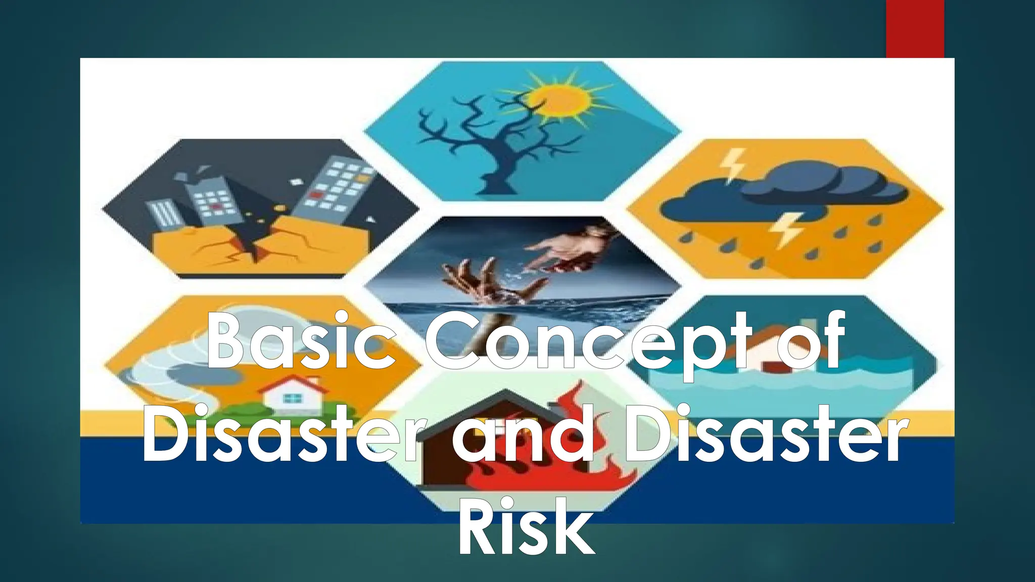 basic concept of disaster and disasterrisk.pptx