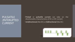 Basic concept of electrotherapy. | PPTX