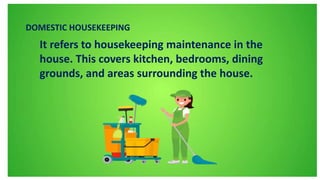 BASIC CONCEPT OF HOUSEKEEPING 1.pptx