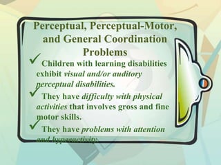 Basic concept of learning disability psentation | PPTX