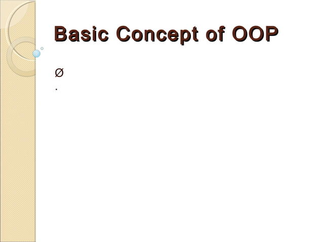 Basic concept of OOP's | PPT | Programming Languages | Computing