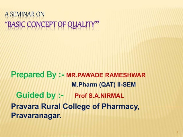 Basic concept of quality by pawade | PPTX