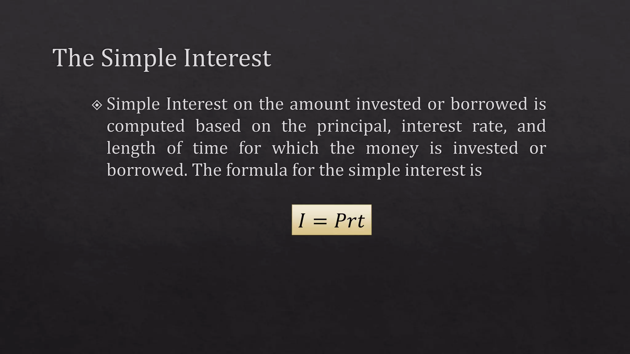 Basic concept of simple interest | PPTX