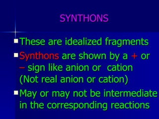 Basic Concepts Of Retrosynthesis (Part1) | PPT