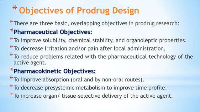 Basic concepts and application of prodrug design | PPT