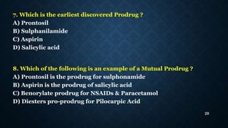 Basic Concepts & Application of Prodrugs Design [Antiviral,Antibiotics ...