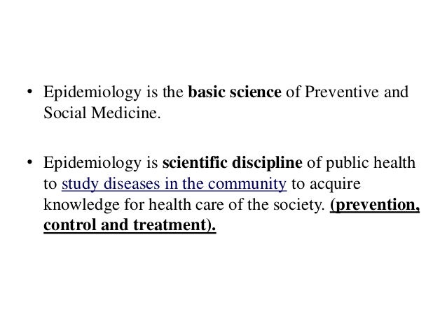 Basic concepts and principles of epidemiology