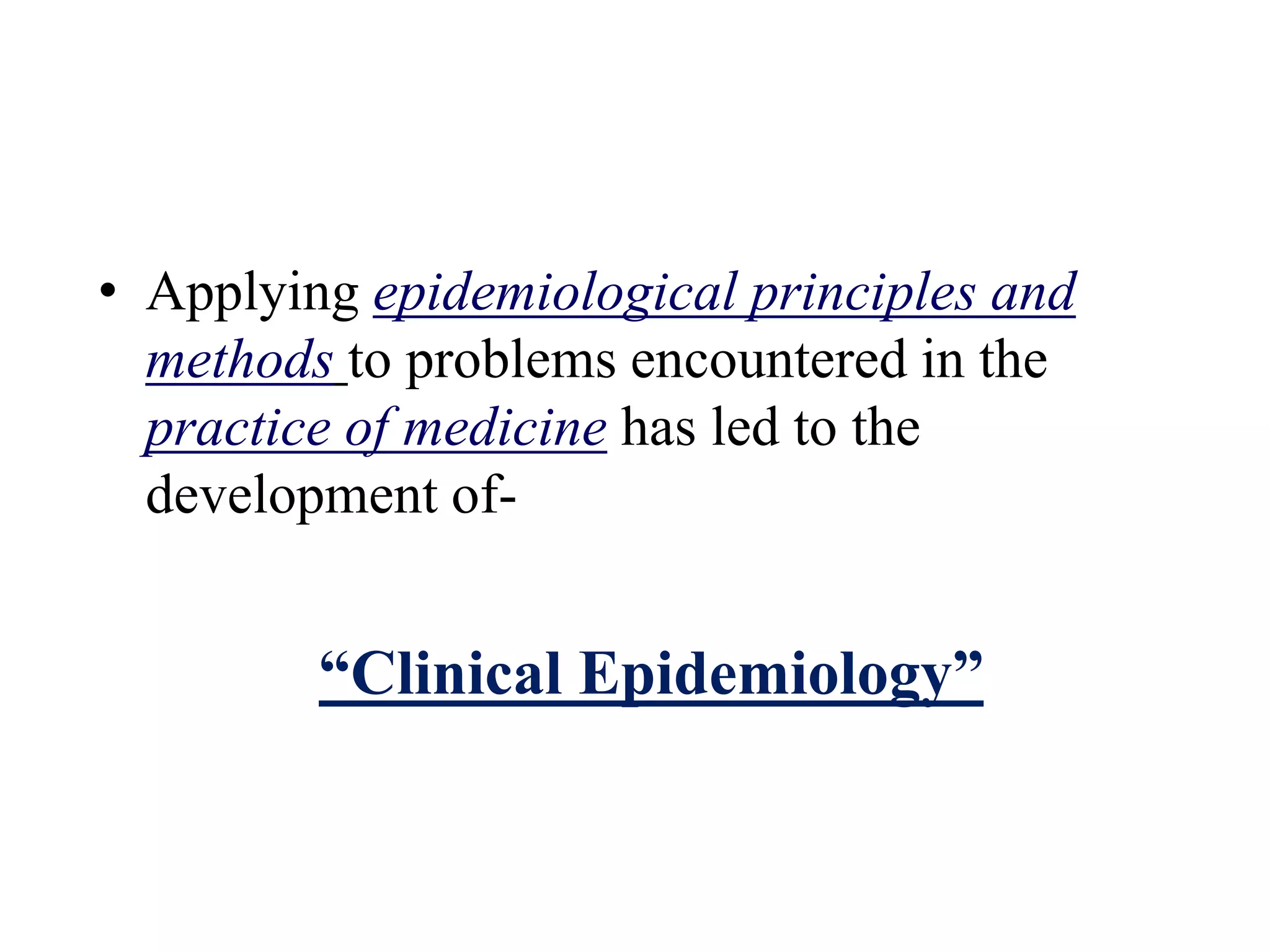 Basic concepts and principles of epidemiology | PPTX