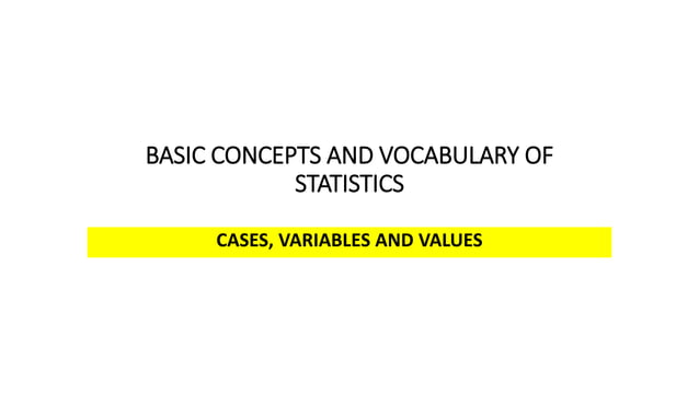 BASIC CONCEPTS AND VOCABULARY OF STATISTICS.pptx