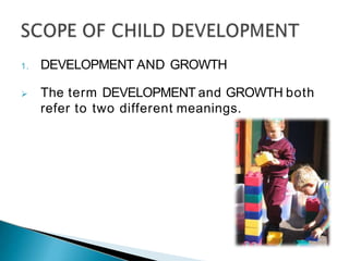BASIC CONCEPTS IN CHILD DEVELOPMENT.pptx