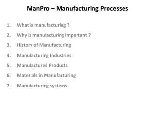 Basic concepts in manufacturing | PPT