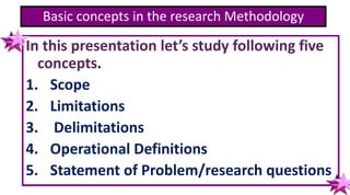 Basic concepts in research methodology -part 2. | PPT