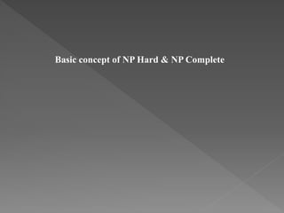 Basic_concepts_NP_Hard_NP_Complete.pdf