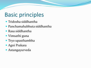 Basic concepts of ayurveda | PPTX