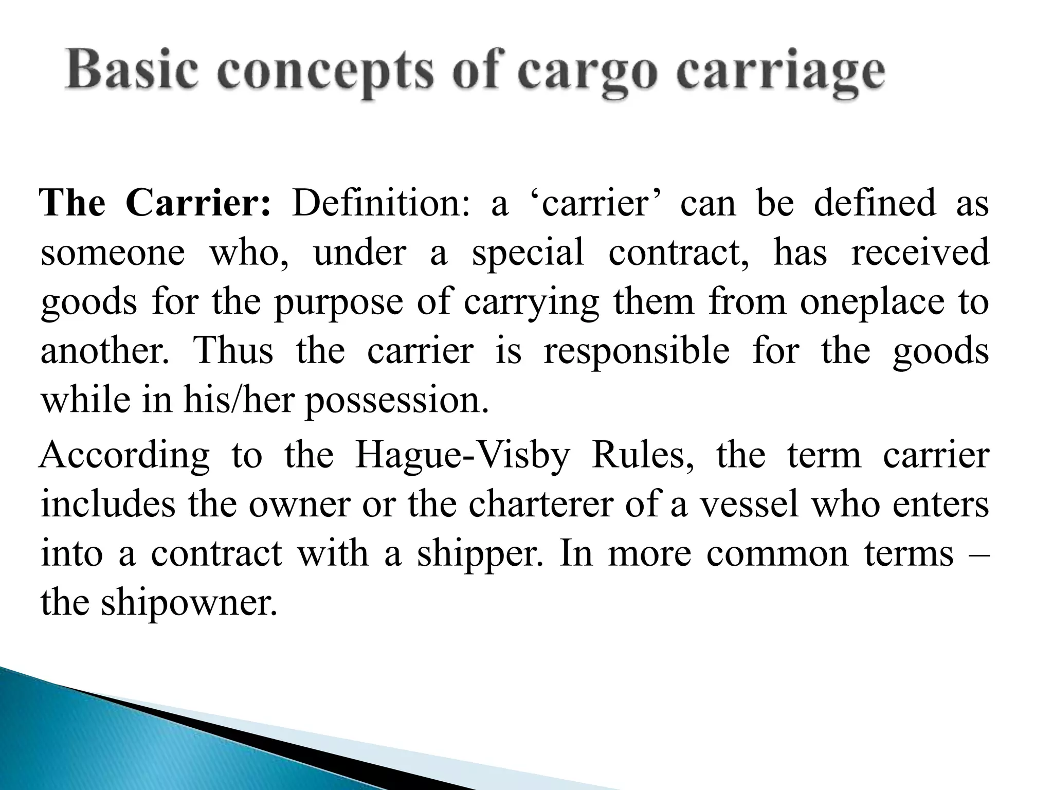 Basic concepts of cargo carriage | PPTX