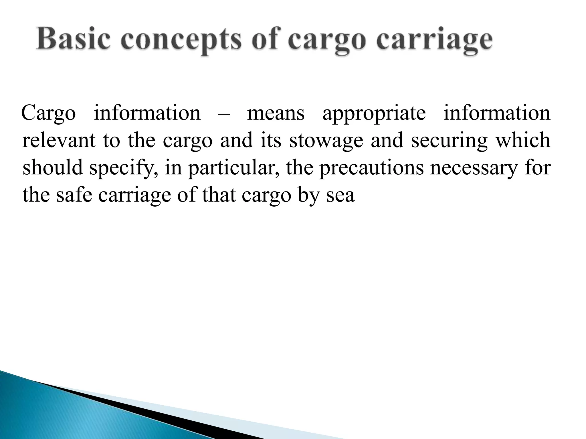 Basic concepts of cargo carriage | PPTX