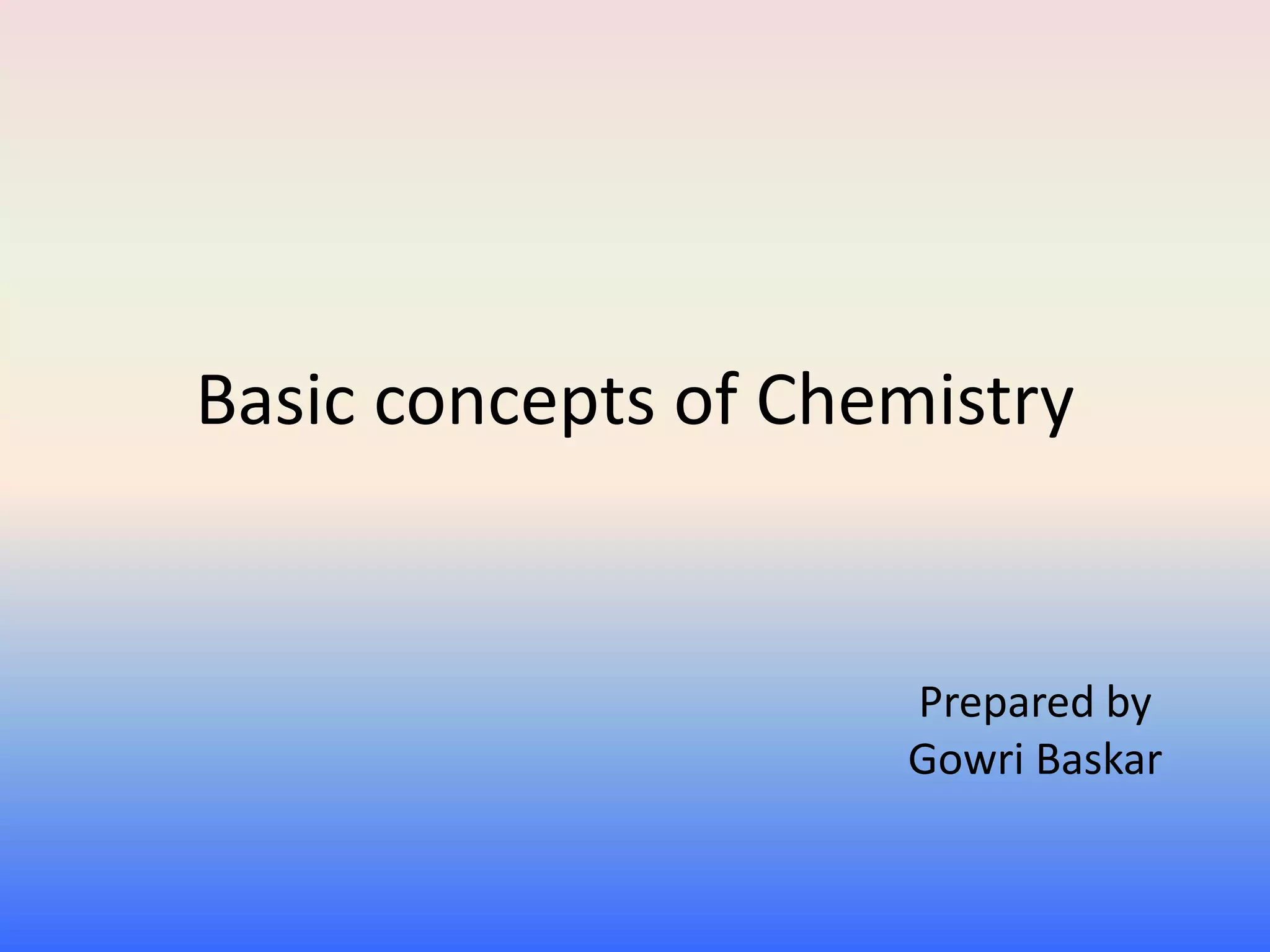 Basic concepts of chemistry | PPTX