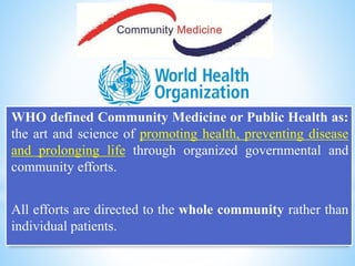 Basic concepts of community medicine | PPTX