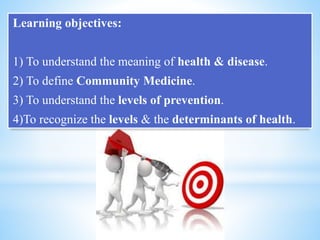 Basic concepts of community medicine | PPTX | Infectious Diseases ...