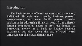 basic concepts of consumer loan.....pptx