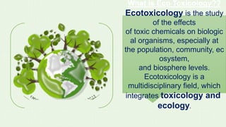 BASIC CONCEPTS OF ECOTOXICOLOGY.pptx