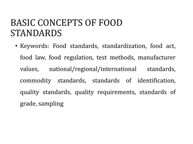 BASIC CONCEPTS OF FOOD STANDA RDS.pptx