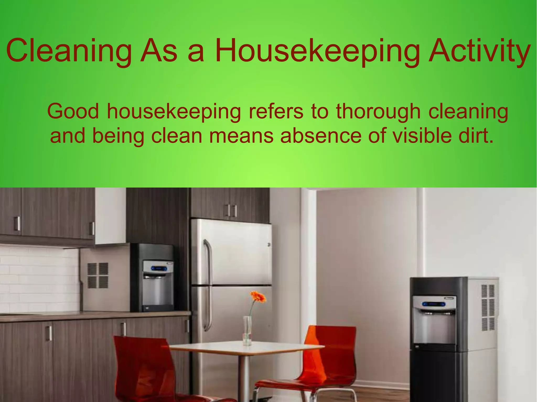 Basic concepts of housekeeping | PPT