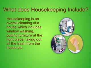 Basic concepts of housekeeping | PPT