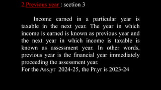 BASIC CONCEPTS OF INCOME TAX AND RESIDENTIAL STATUS .pptx