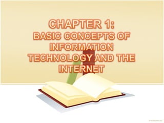 Basic concepts of information technology and the internet | PPT