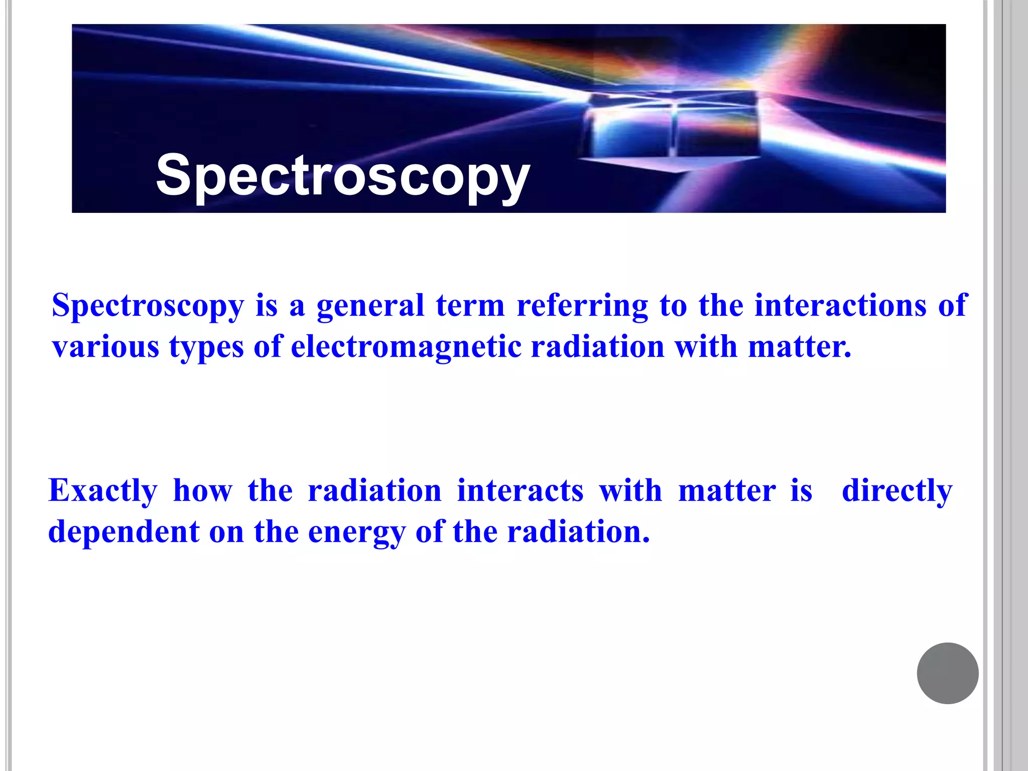 Basic concepts of organic spectroscopy | PPTX