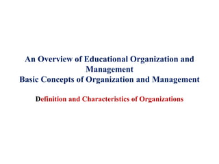 Basic Concepts of Organization and Management.pptx