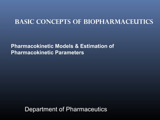 Basic concepts of pharmacokinetics | PPT