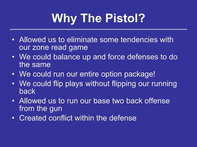Basic concepts of The Pistol Offense
