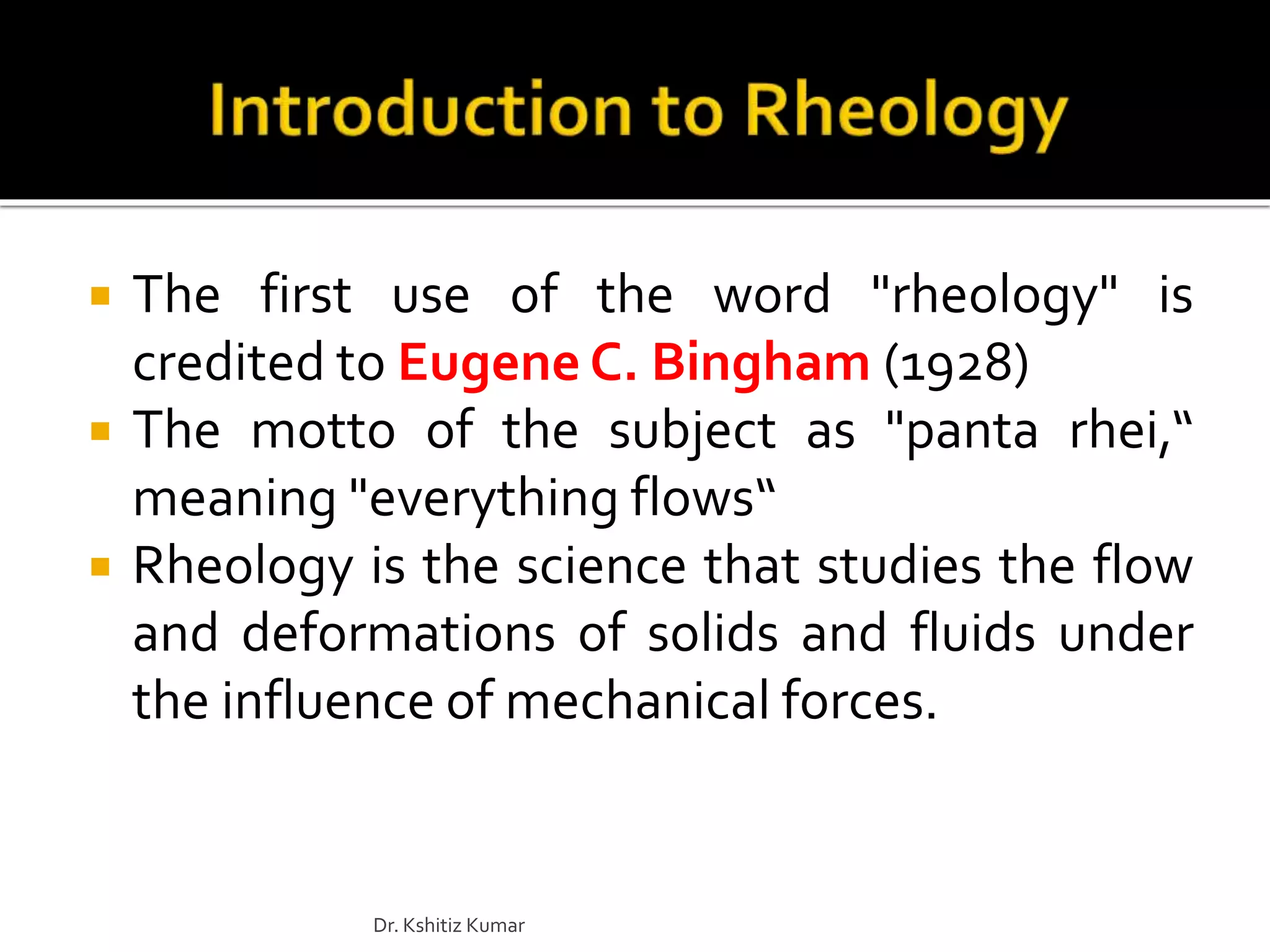 BASIC CONCEPTS OF RHEOLOGY.pptx