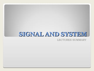 Basic concepts of signals and systems lecture summary.ppt