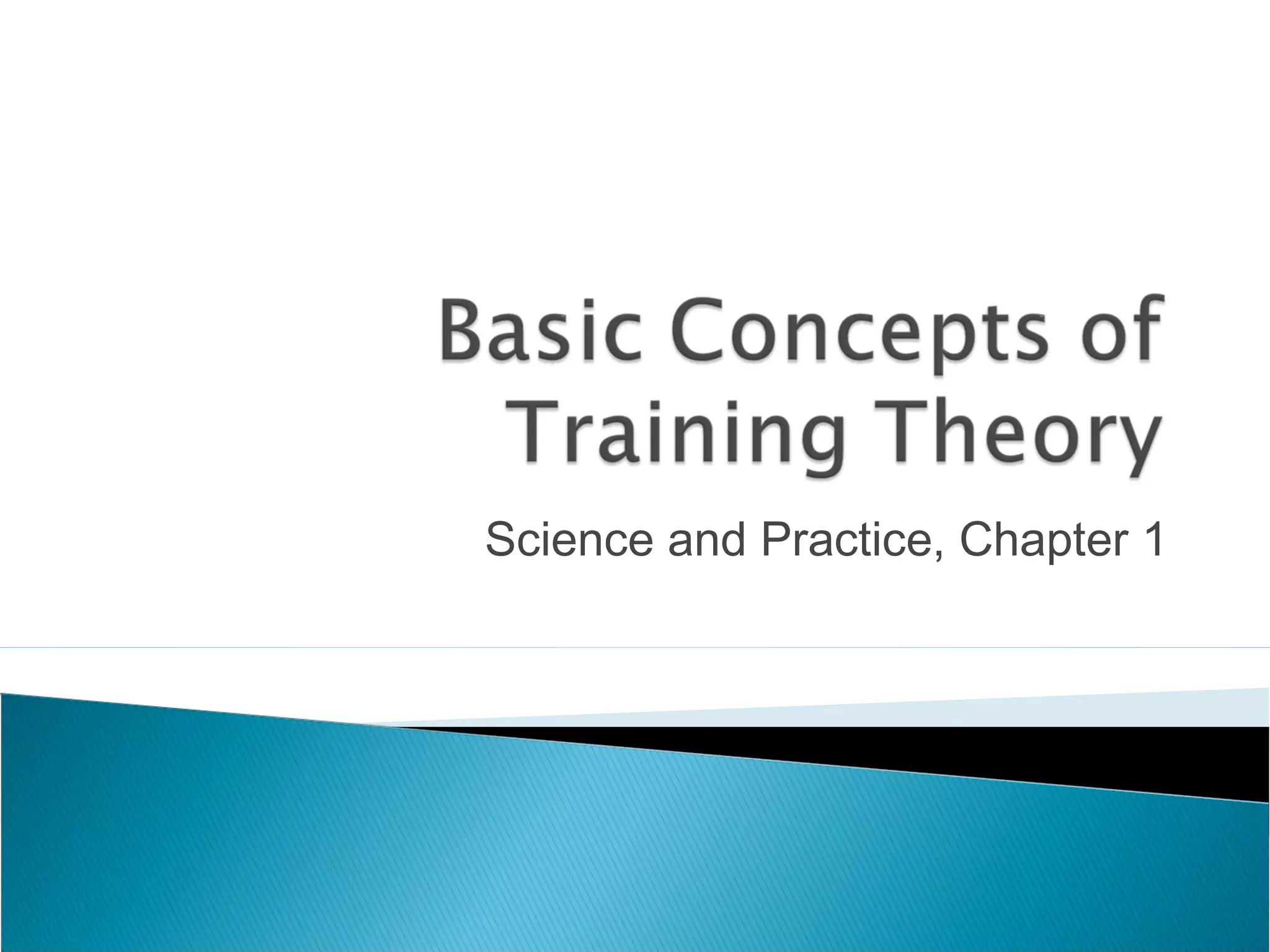 Basic concepts of training theory: WC HPE 345 | PPT