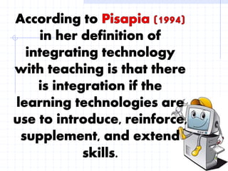 Basic concepts on integrating technology in instruction | PPT