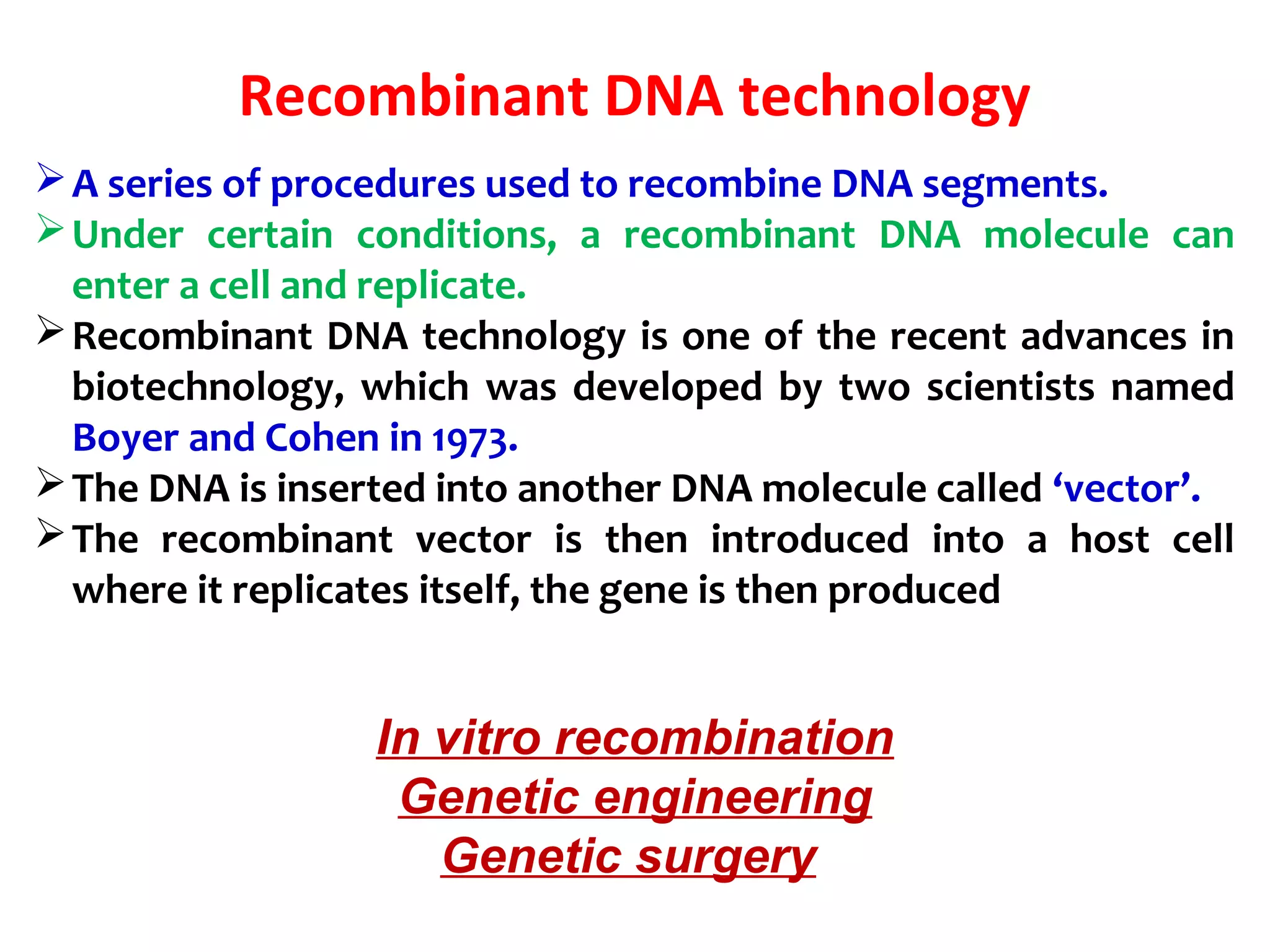 Basic concepts & scope of recombinant DNA technology | PPT